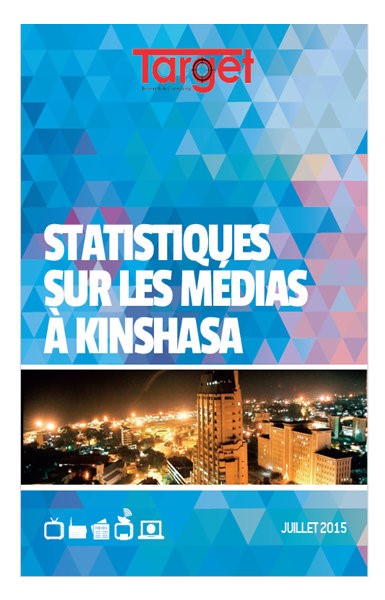 La 3e édition de l'étude médias 2015 à Kinshasa est enfin là : Target Sarl